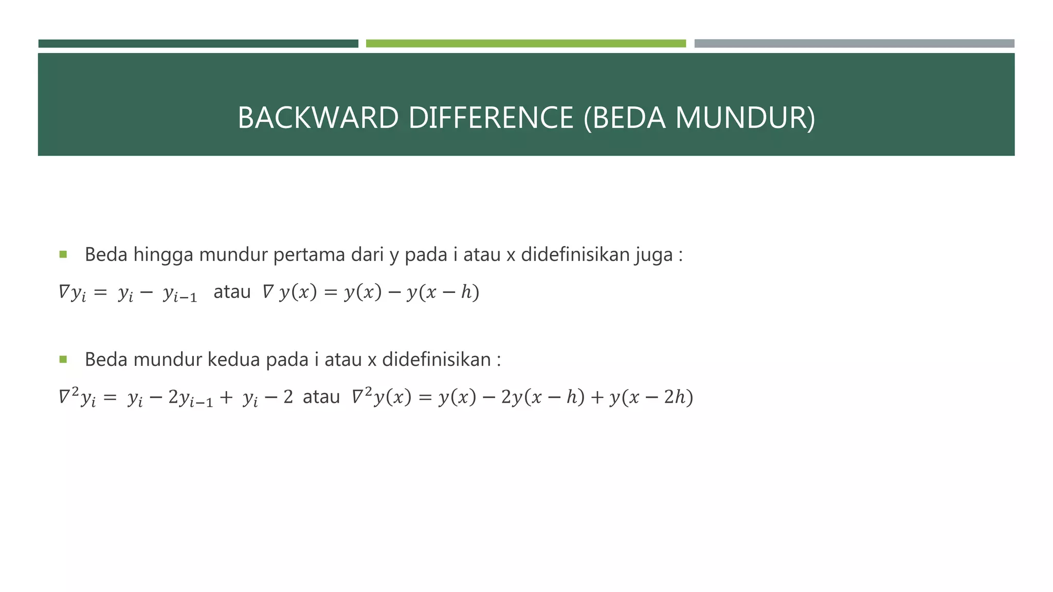 Forward Difference, Backward Difference, dan Central | PPTX