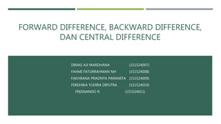 Forward Difference, Backward Difference, dan Central | PPTX