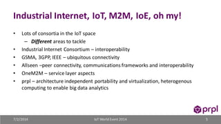 prpl: a non-profit foundation embracing IoT diversity, big data, and ...