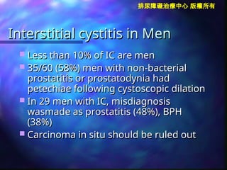 Interstitial Cystitis Painful Bladder Syndromei1.ppt