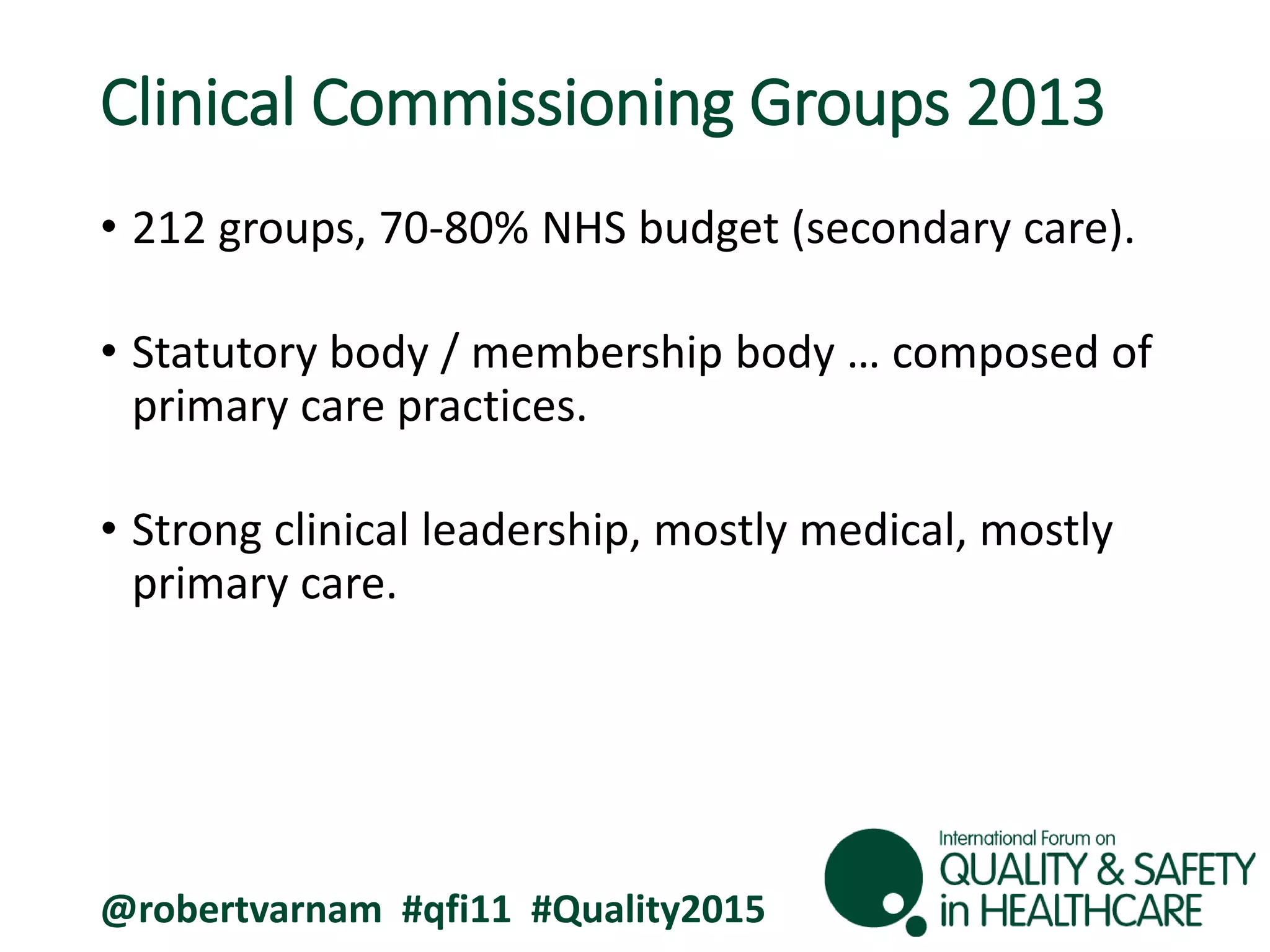 Clinically led commissioning in the English NHS | PPTX