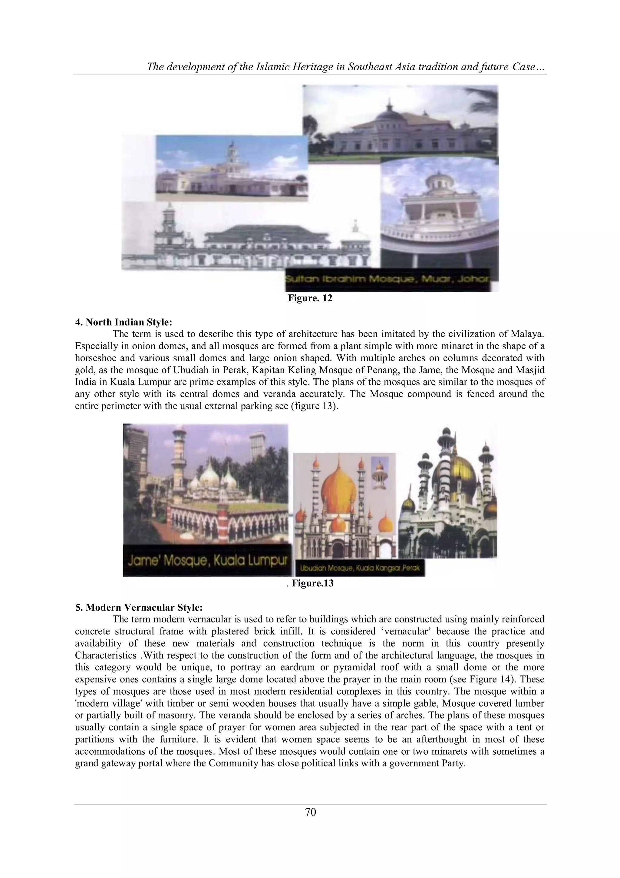 The development of the Islamic Heritage in Southeast Asia tradition and future Case study ...