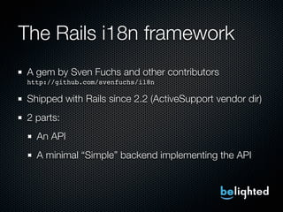 Internationalization in Rails 2.2 | PPT