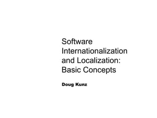 Software Internationalization & Localization: Basic Concepts | PPT