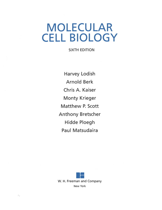 Harvey lodish, arnold berk, chris a. kaiser, monty krieger, matthew p ... Harvey lodish, arnold berk, chris a. kaiser, monty krieger, matthew p ...