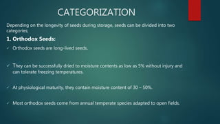 Seed storage process | PPTX | Agriculture | Industries