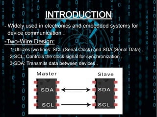 INTRODUCTION TO INTER INTEGRATED CIRCUIT PROTOCOL | PPT