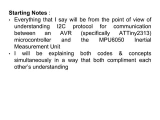 I2 c and mpu6050 basics | PPTX