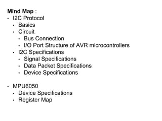 I2 c and mpu6050 basics | PPTX