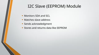 I2C EEPROM SIMULATION IN VERILOG-12.pptx