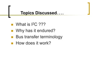 I2C PRESENTATION.PPT | Computer Networking | Computing
