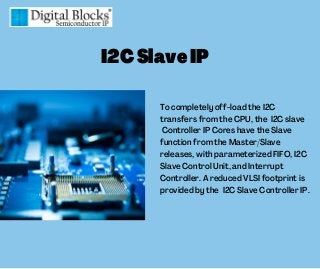 I2C Slave IP | PPT