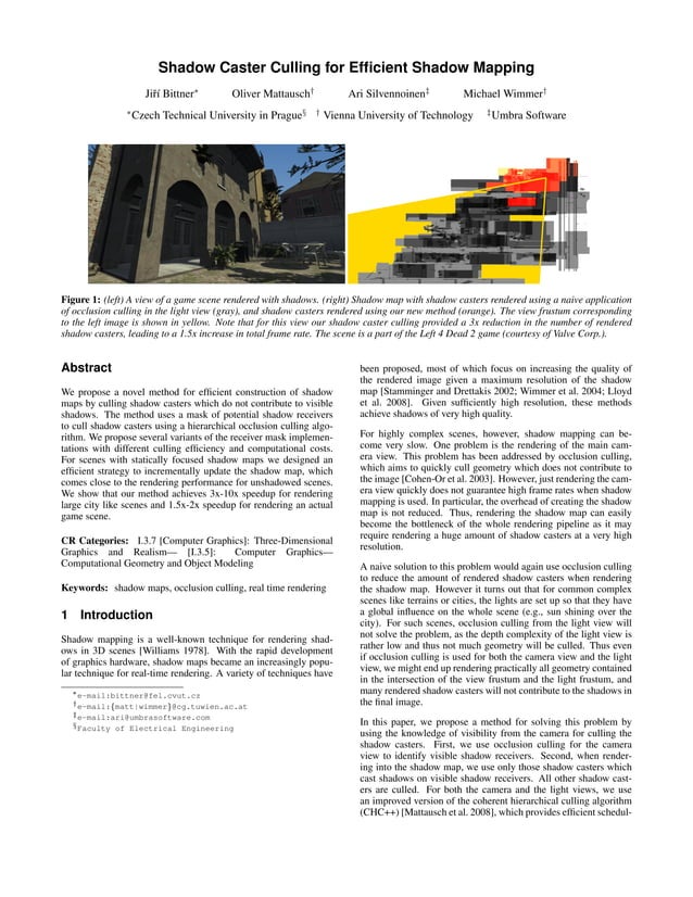 Shadow Caster Culling for Efficient Shadow Mapping (Authors: Jiří Bittner, Oliver Mattausch, Ari ...