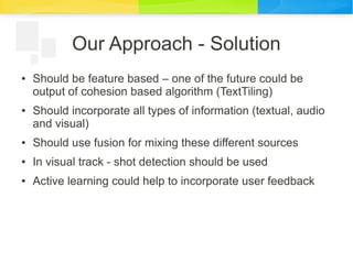 Application of Topic Segmentation in Audiovisual Information Retrieval | PPT