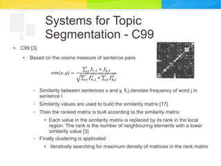 Application of Topic Segmentation in Audiovisual Information Retrieval | PPT