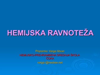 Hemijske reakcije, brzina i ravnoteža.ppt