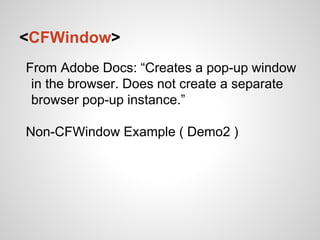 Level up your front-end skills- going beyond cold fusion’s ui tags | PPTX