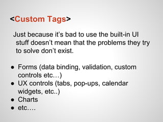 Level up your front-end skills- going beyond cold fusion’s ui tags | PPTX