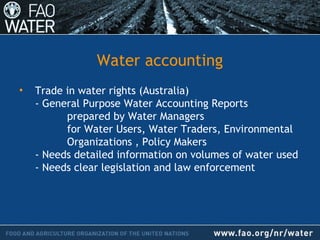 Coping with water scarcity - Water accounting: getting the water budget ...