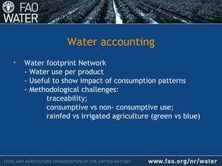 Coping with water scarcity - Water accounting: getting the water budget ...