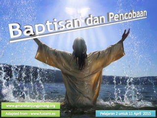 Pelajaran Sekolah Sabat ke-2 Triwulan 2 2015 | PPTX