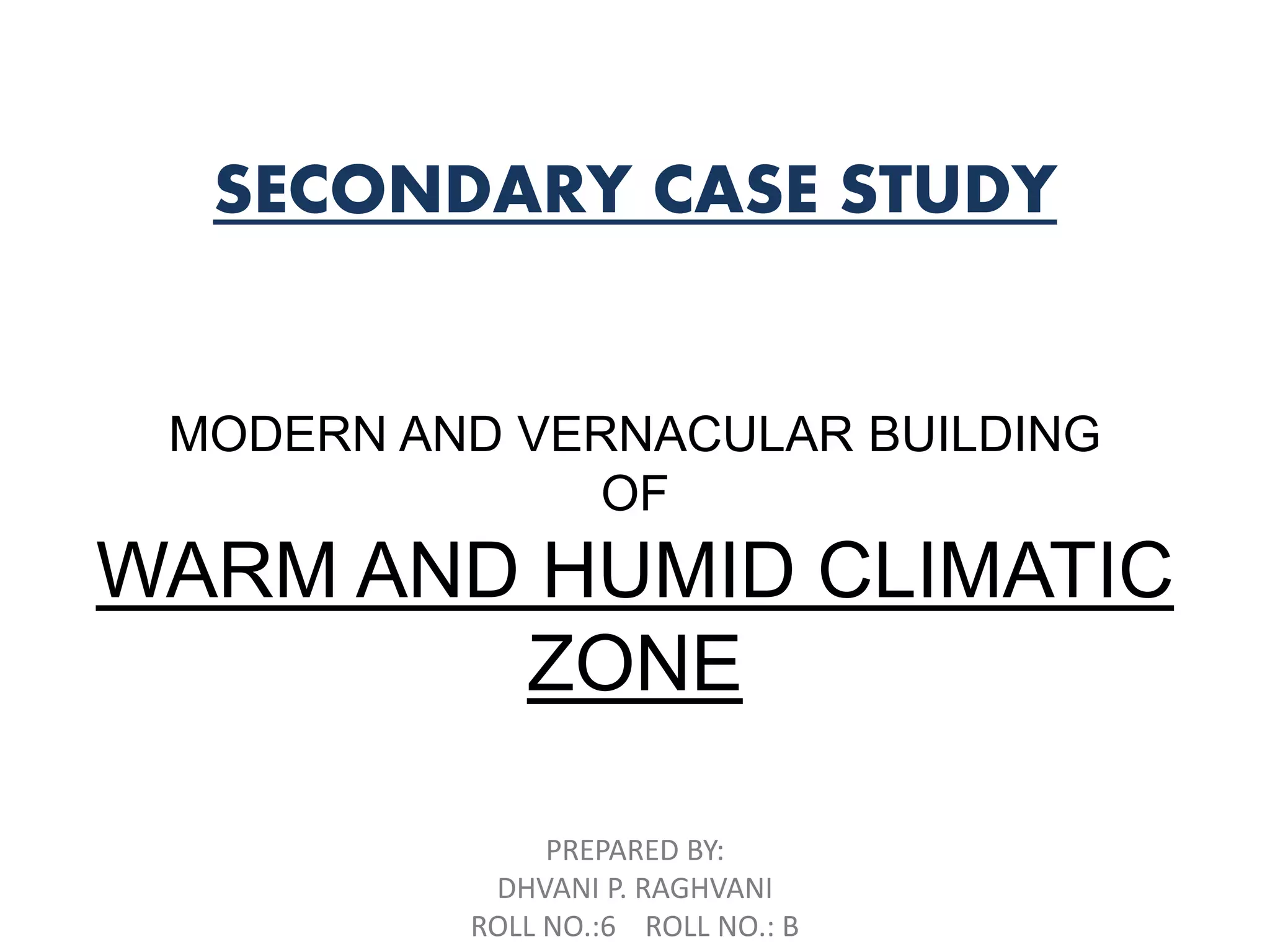 warm and humid climate | PPTX