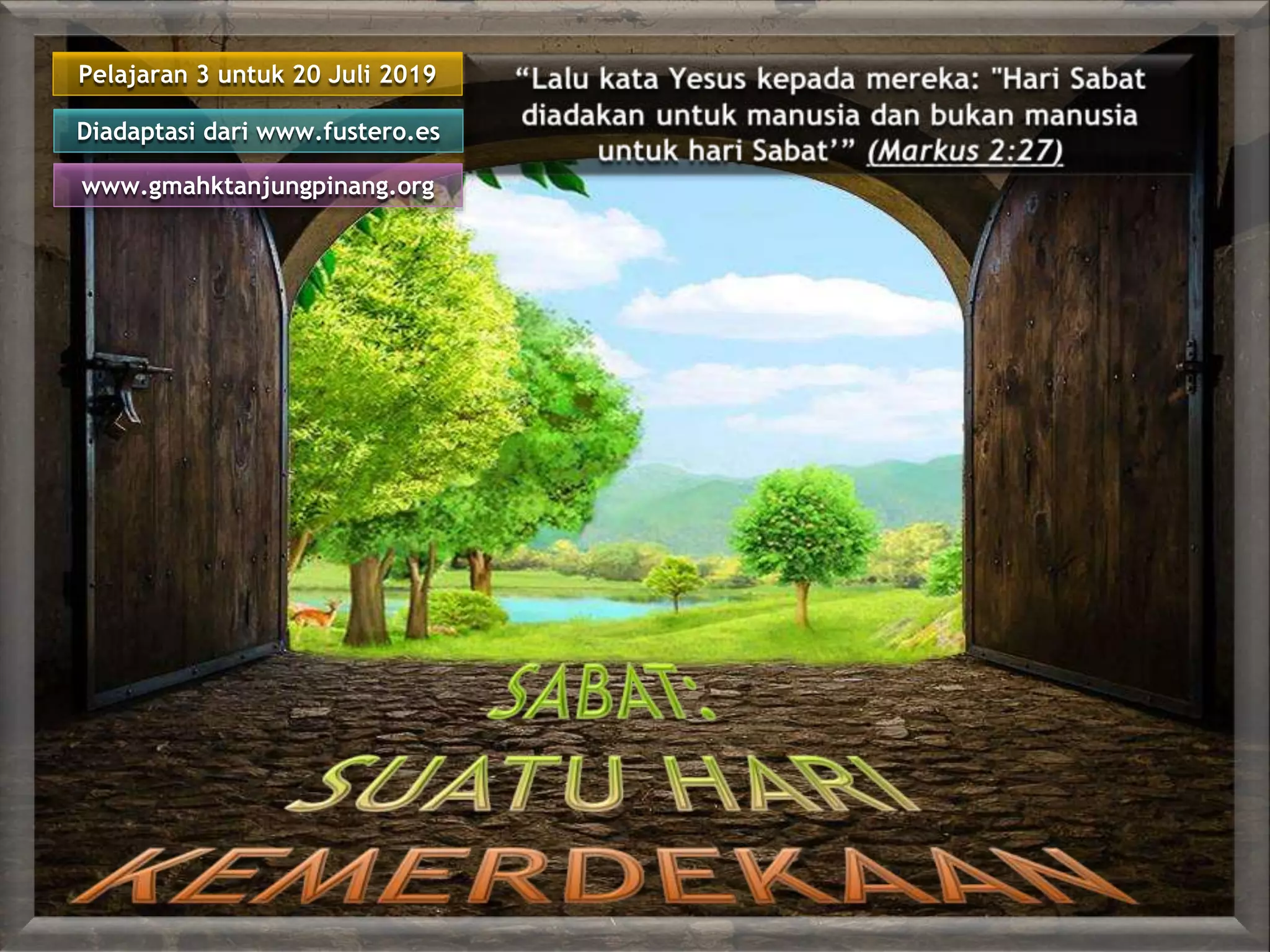 Pelajaran Sekolah Sabat ke-3 Triwulan III 2019 | PPT