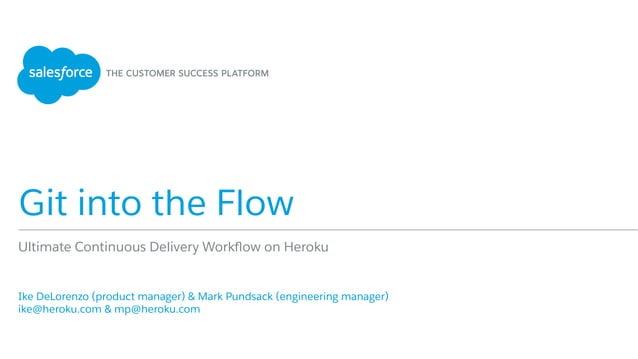 Git into the Flow, with the Ultimate Continuous Delivery Workflow on ...