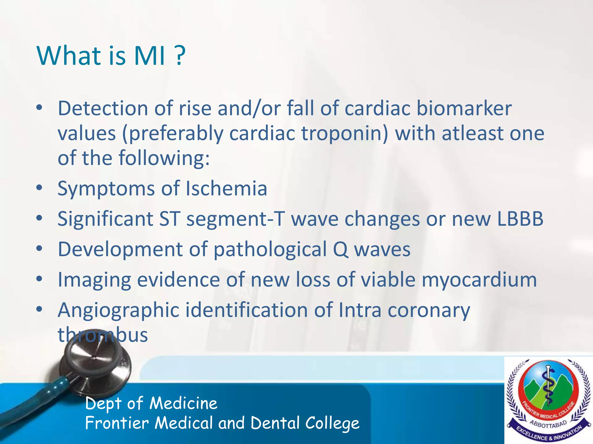 Myocardial Infarction - Case Presentation and an Overview | PPTX