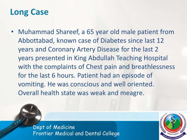 Myocardial Infarction - Case Presentation and an Overview | PPTX