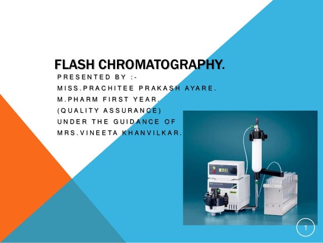 Flash chromatography
