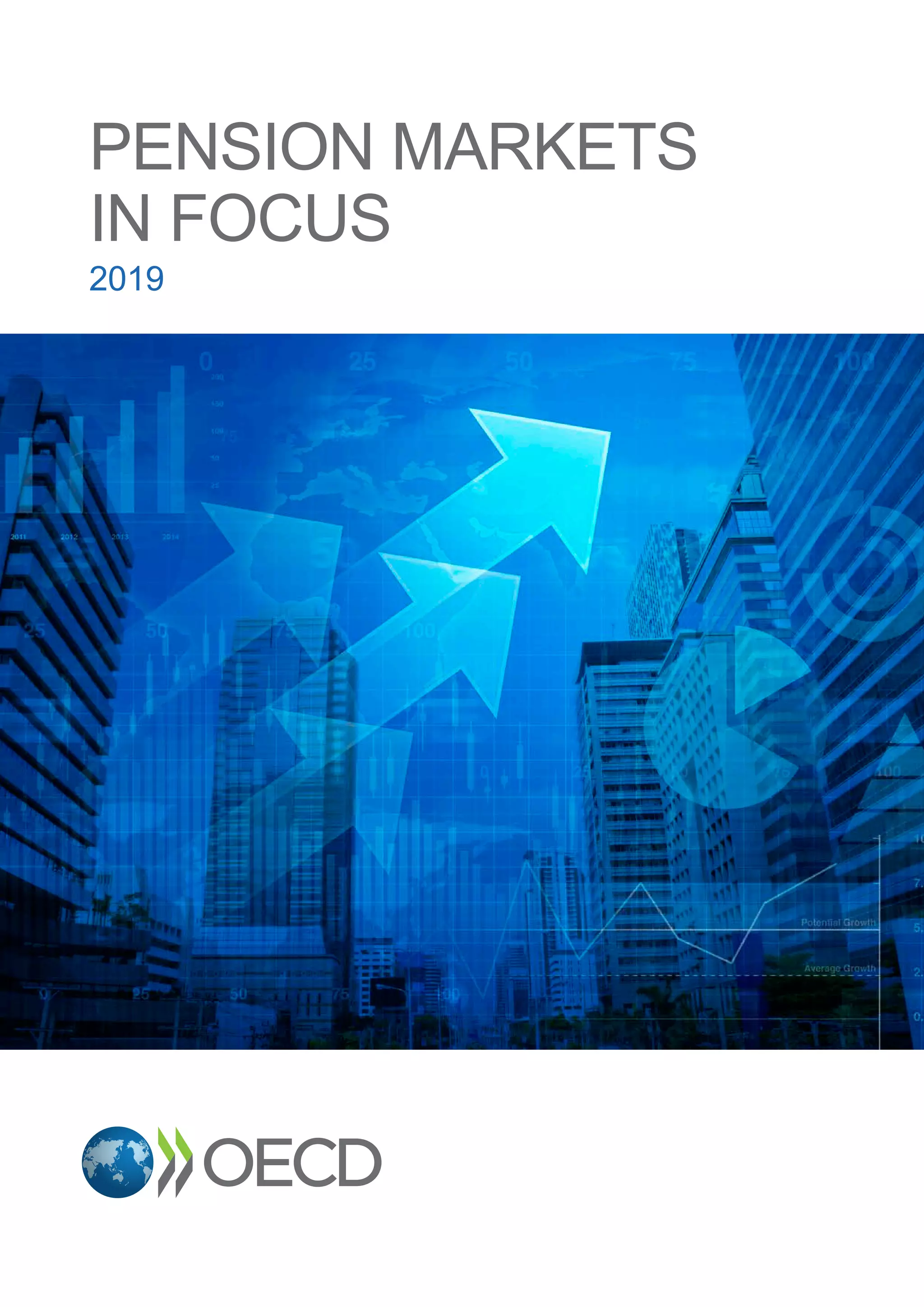 OECD: PENSION MARKETS IN FOCUS 2019 | PDF
