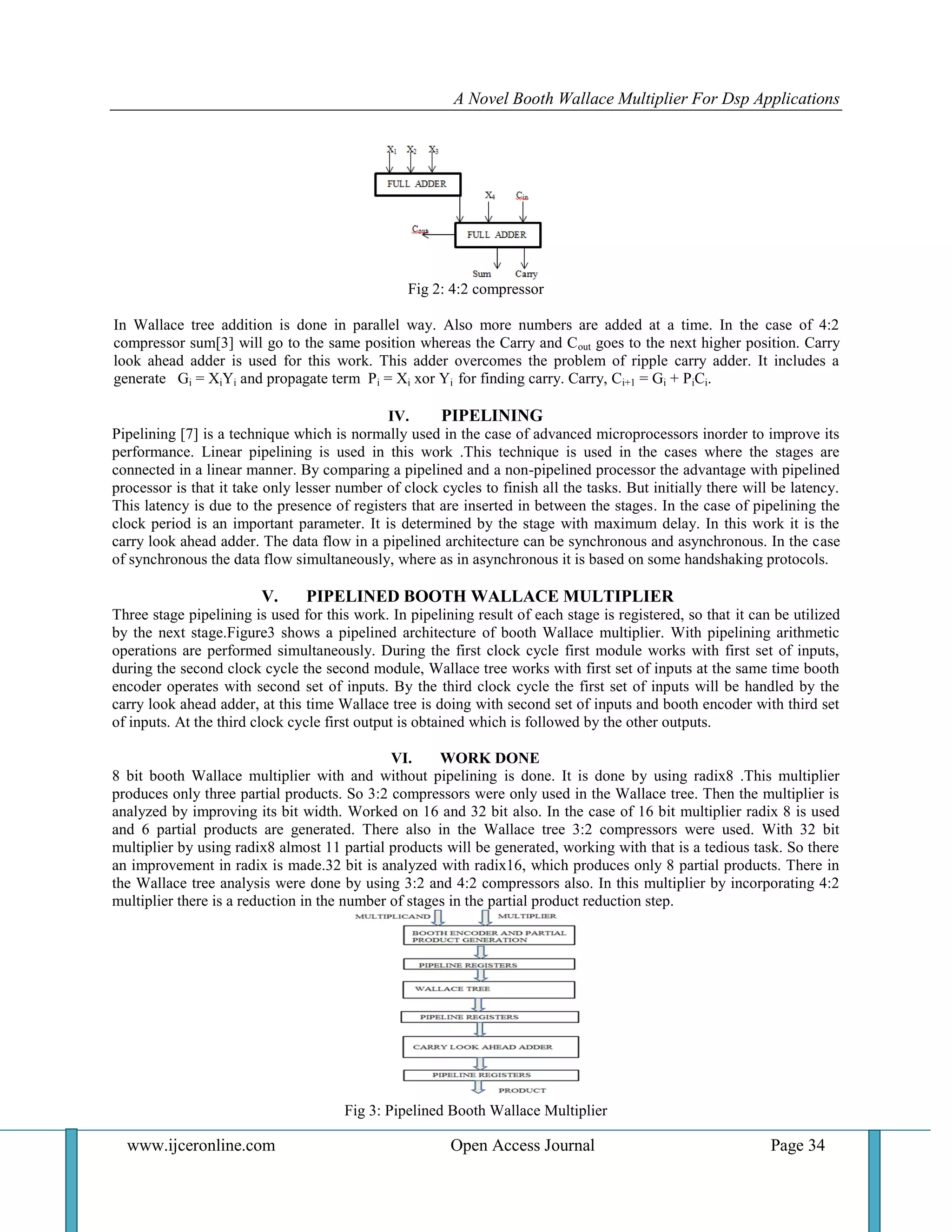 A NOVEL BOOTH WALLACE MULTIPLIER FOR DSP APPLICATIONS | PDF