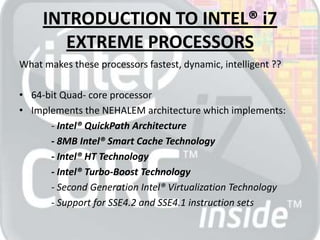 Intel i7 Technologies | PPTX