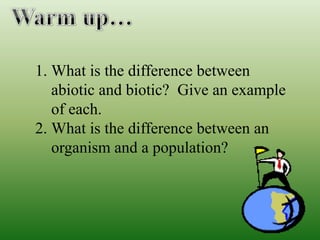 I:\7th grade\ecology\chapter1\ecology intro notes | PPTX