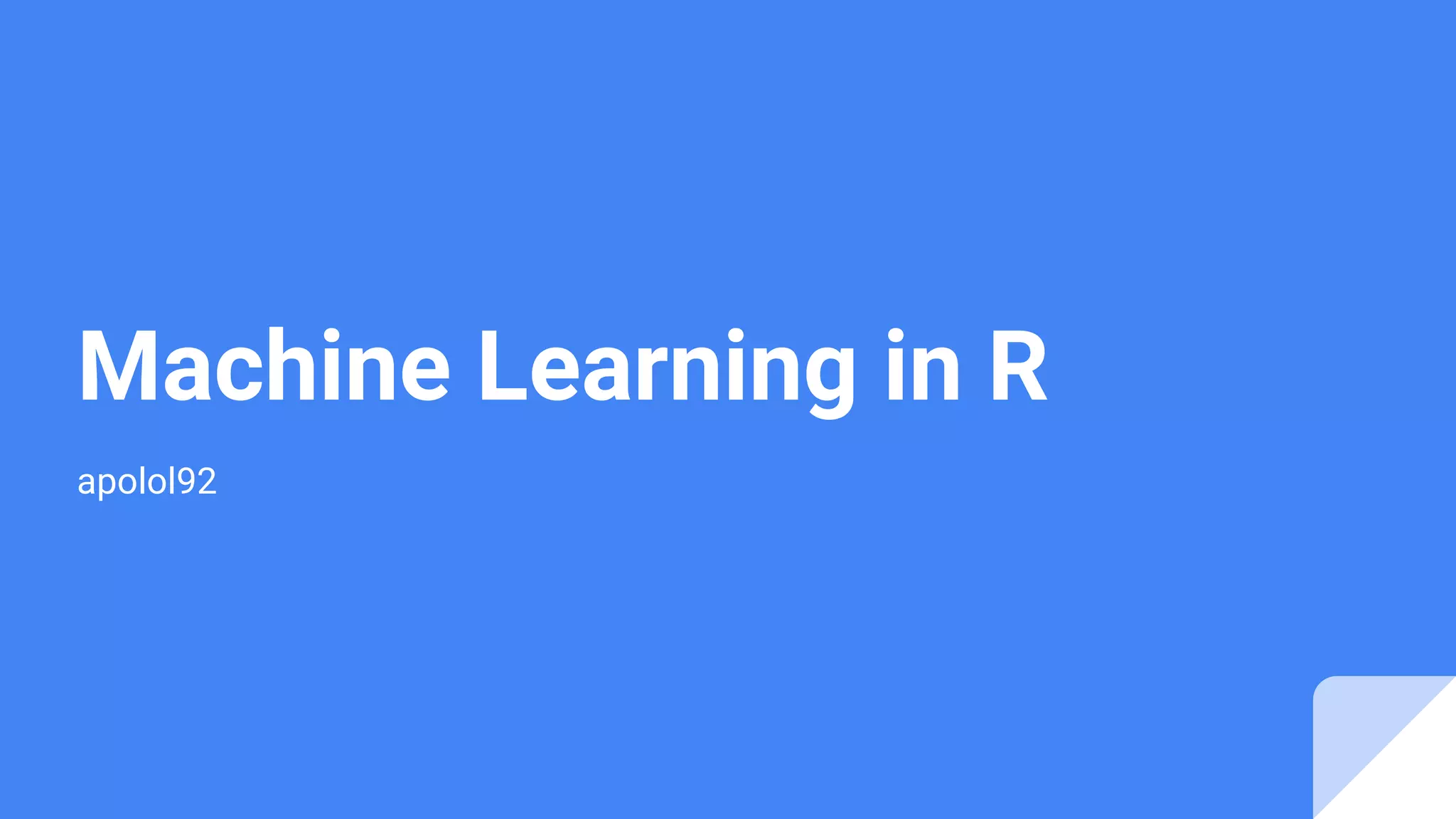 Machine learning in R | PPT