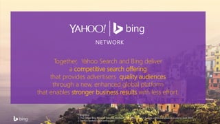 Bing is a platform - for Internet Advertising Association | PPT