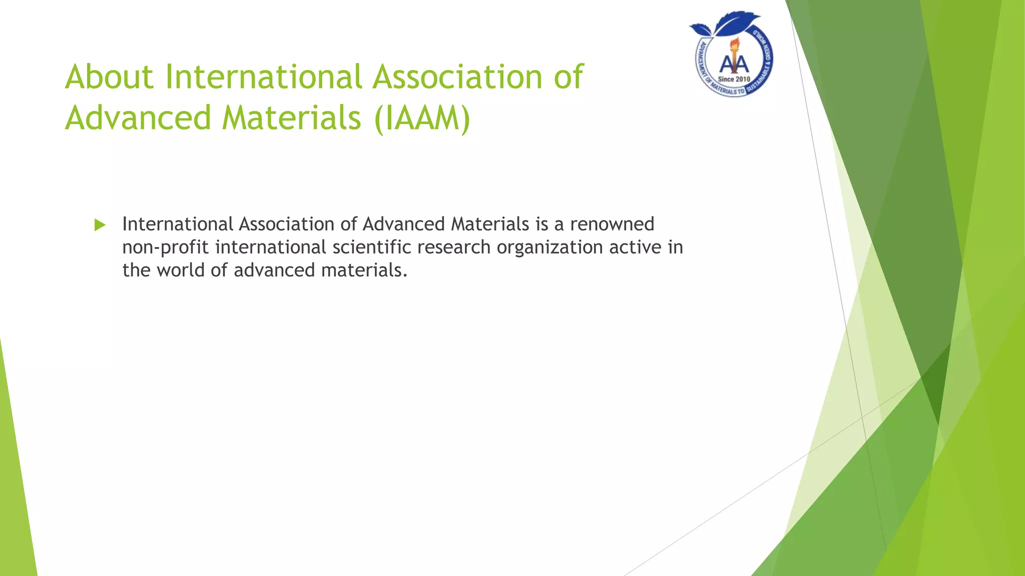 IAAM - International Association of Advanced Materials | PPT