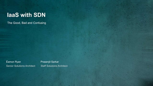 IaaS with Software Defined Networking | PPT