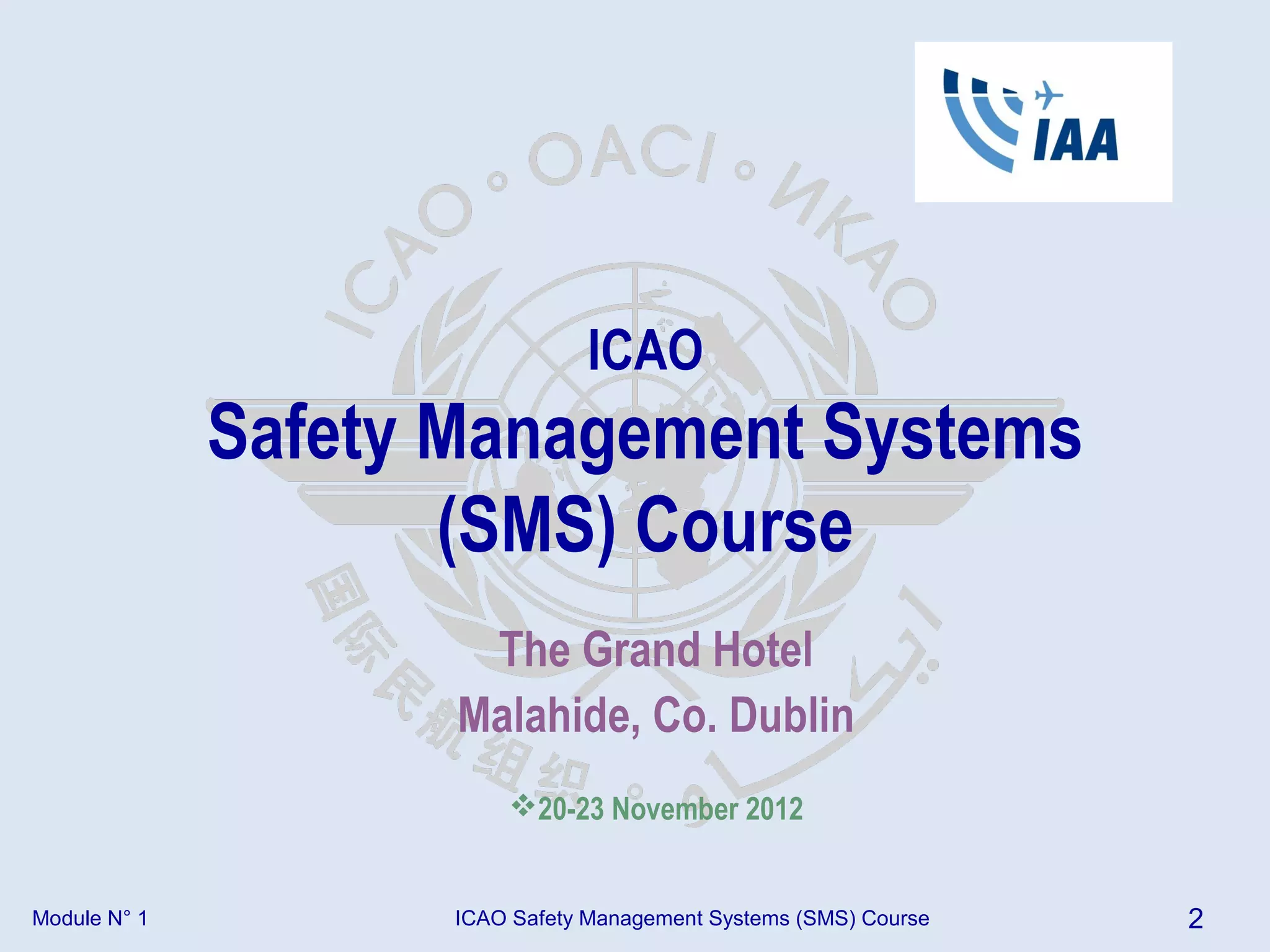 Iaa sms module n° 1 – sms course introduction | PPT