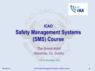 Iaa sms module n° 1 – sms course introduction (1) | PPT