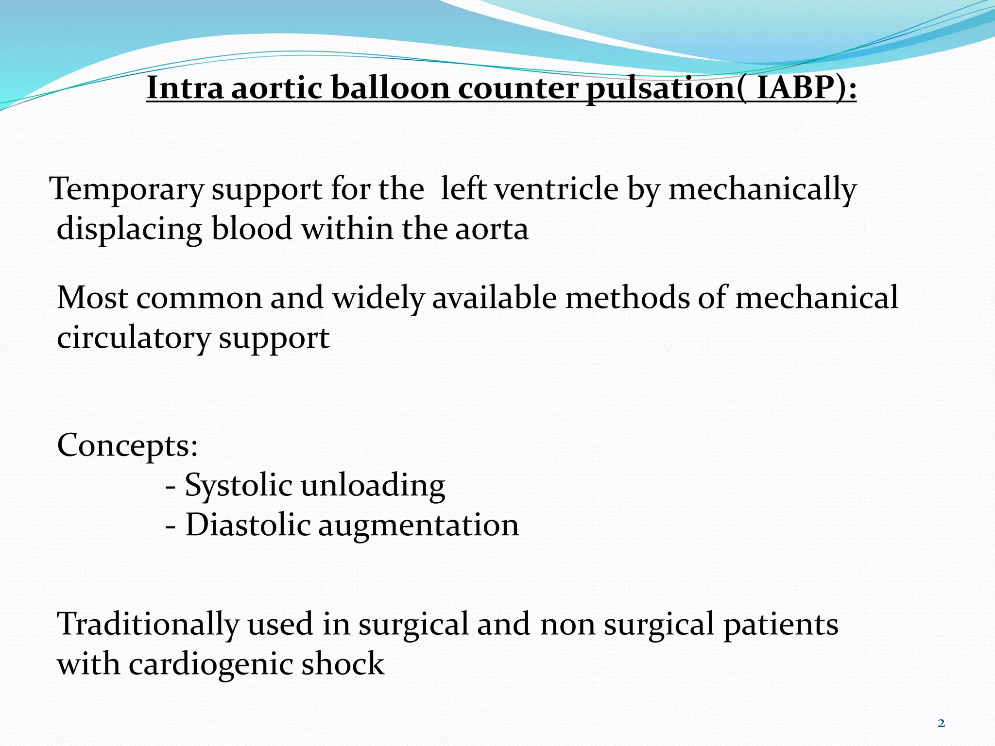 Iabp instrumentation, indications and complications | PPTX