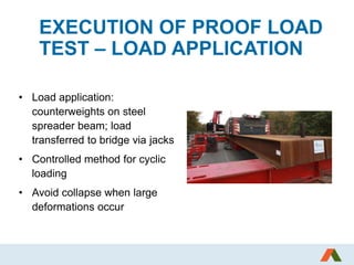 Proof load testing of the viaduct De Beek | PPT