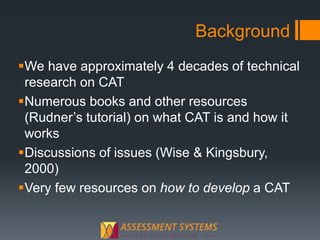 Developing a Computerized Adaptive Test | PPT