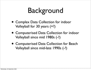 A Reconceptualisation of Traditional Volleyball Statistics | PPT