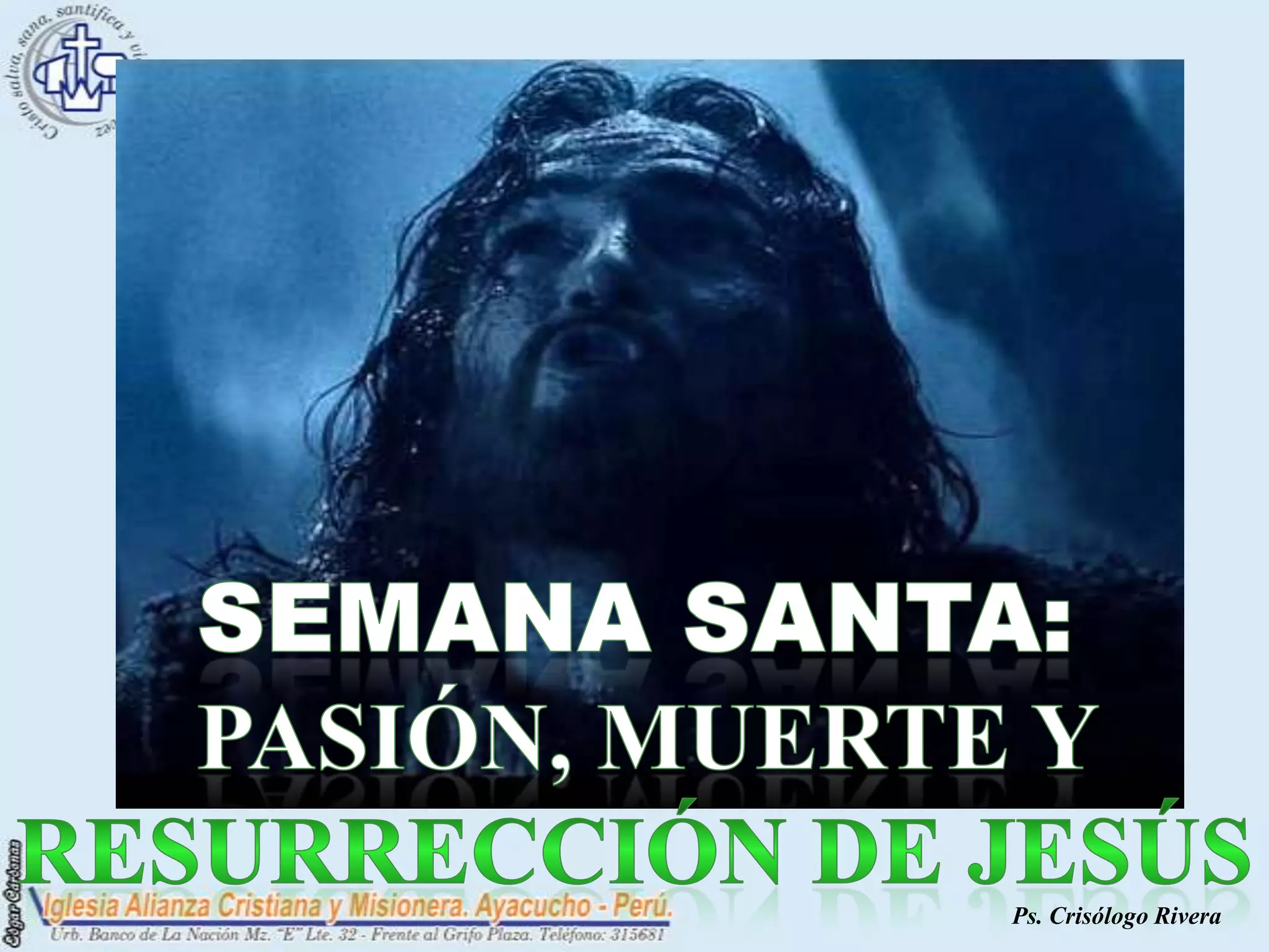 Semana santa: pasión, muerte y resurrección de Jesús | PPTX