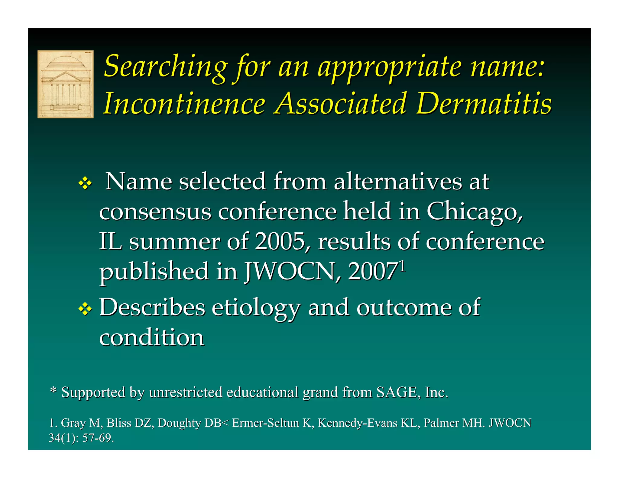 Incontinence Associated Dermatitis by Prof Dr Mikel Gray | PDF