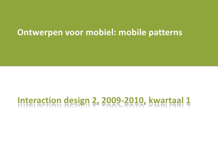 Iad2 0910 Q1 Les 4 Patterns For Mobile