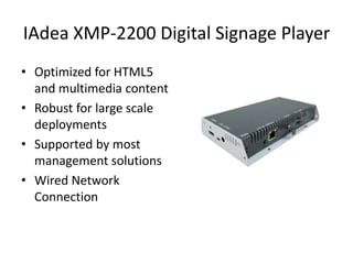 IAdea Digital Signage Players - Open Source Digital Singage Players | PPTX