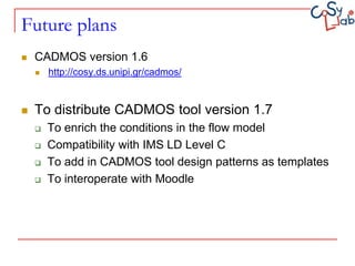 CadmosLearningDesignTool_Iadis2011 | PPT